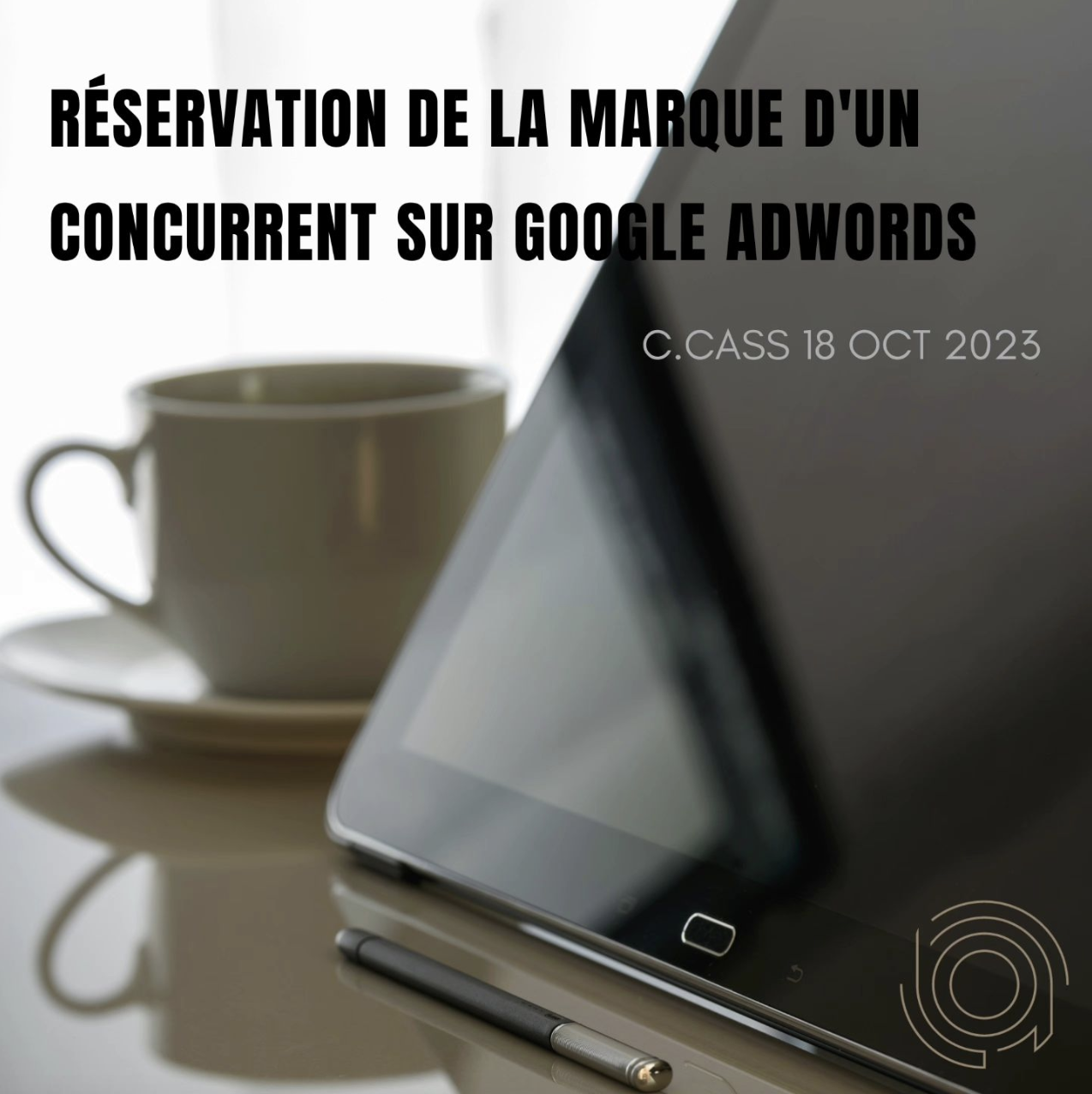 Réservation de la marque d'un concurrent sur Google Adwords - Lorang ...